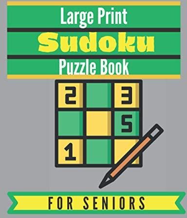 Large Print Sudoku Puzzle Book For Seniors: 200 Easy Games To Sharpen Memory Brain Training ...