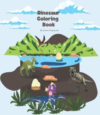 I love Dinosaur Coloring book for kids ages 4-12: Coloring Fun and ...