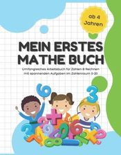 Mein Erstes Mathe Buch ab 4 Jahren: Umfangreiches Arbeitsbuch für ...