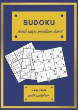 Sudoku Notebook : Level (Easy, Medium,Hard) For Teens Adults ,Senior ...
