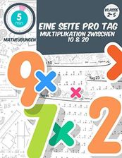 5 min matheübungen Eine seite pro tag multiplikation zwischen 10 & 20 ...