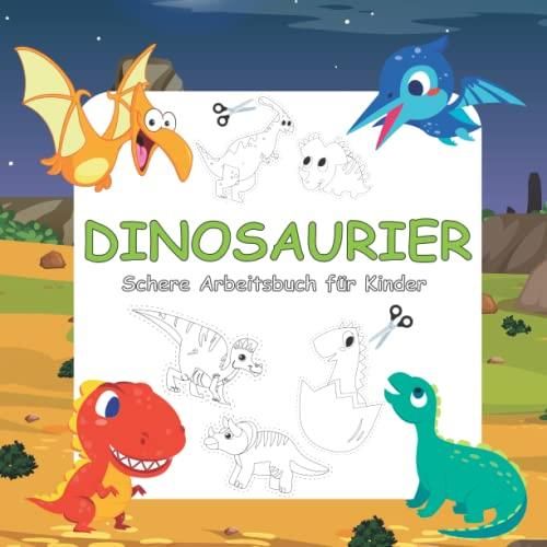 Dinosaurier Schere Arbeitsbuch für Kinder: Lustige Farbe und Schnitt ...