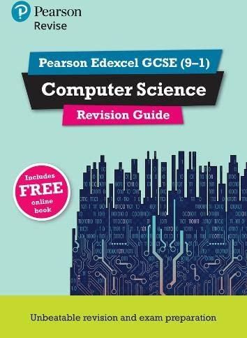 Pearson Revise Edexcel GCSE (9-1) Computer Science Revision Guide: for home learning, 2022 and ...