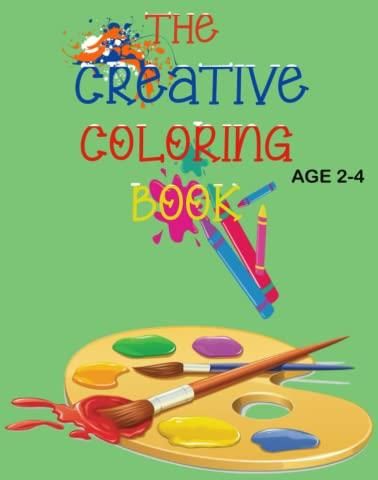 The Creative Coloring Book Ages 2-4: Number Counting and Coloring ...