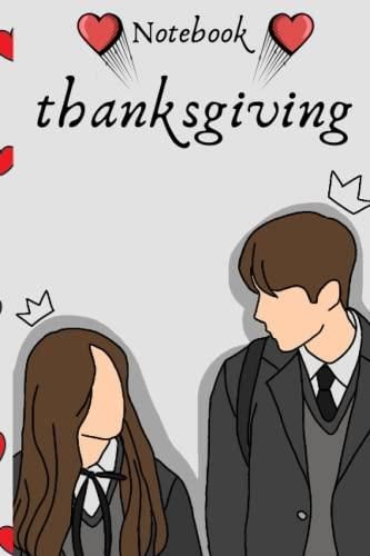 Happy Thanksgiving Notebook journal for teenagers and lovers: A Cool ...