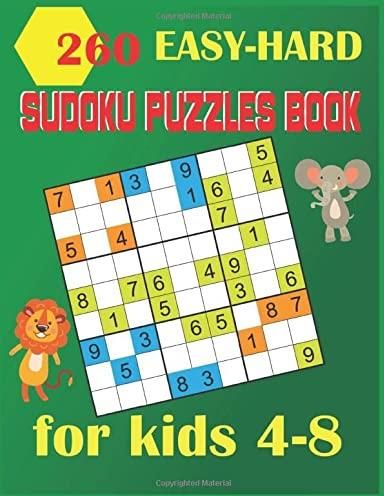260 Easy Hard Sudoku Puzzles for Kids 4-8: 260 Sudoku Puzzles from ...