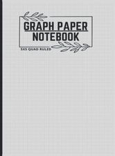 Independently Published Graph Paper Notebook 5X5: Quad Ruled Grid For ...