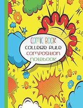 Independently Published Comic Book College Rule Composition Notebook ...