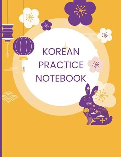 Independently Published Korean Practice Notebook: Writing Notebook ...