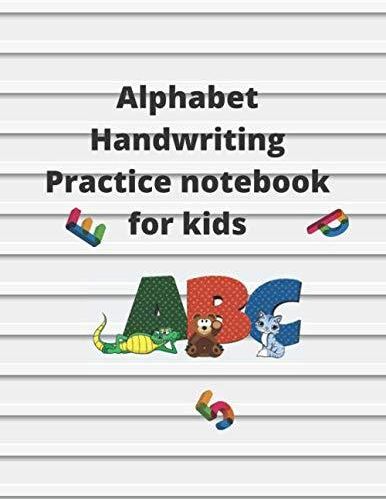 Independently Published Alphabet Handwriting Peper With Lines For Kids ...