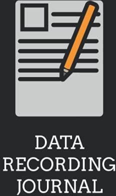 Independently Published Data Recording Journal: Blank Analytics ...