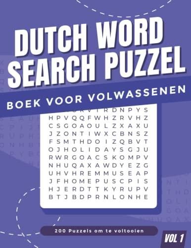 Dutch Word Search Puzzel Boek Voor Volwassenen Vol 1: 200 Word Find ...