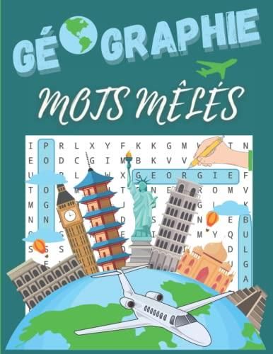MOTS MELES GEOGRAPHIE: 40 grilles de mots cachés sur le thème de la ...