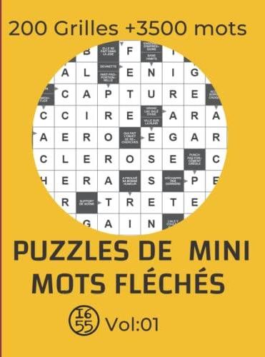 Puzzles De Mini Mots FLéchés 200 Grilles +3500 Mots Vol:01: Mots ...