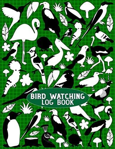 Bird Watching Log Book: Birding Log Book: Bird Watching Record Book ...