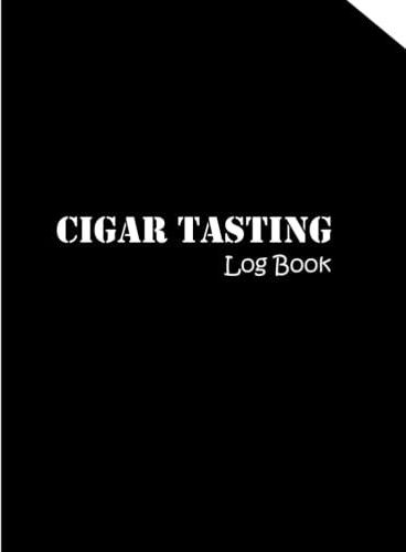 Cigar Tasting Log book: Review Track & Rate Your Cigar Collection ...