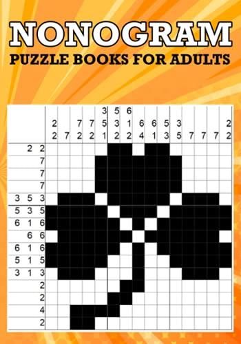 Nonogram Puzzle Books for Adults: Japanese Crossword, Nonogram Puzzles ...