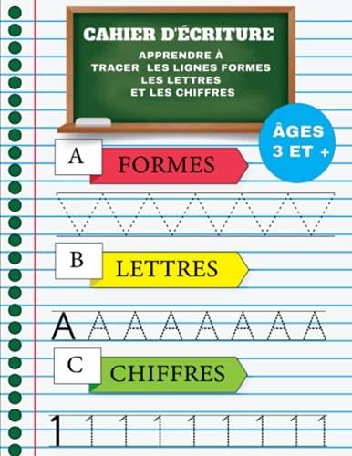 Cahier D'écriture , Apprendre à tracer les Lignes Formes les lettres et ...