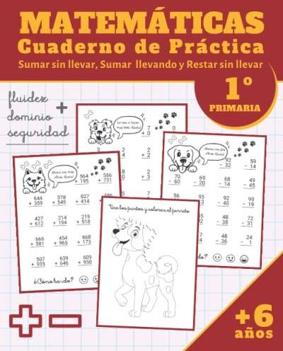 MATEMÁTICAS 1º PRIMARIA: Cuaderno de práctica , Aprende las operaciones básicas de forma ...