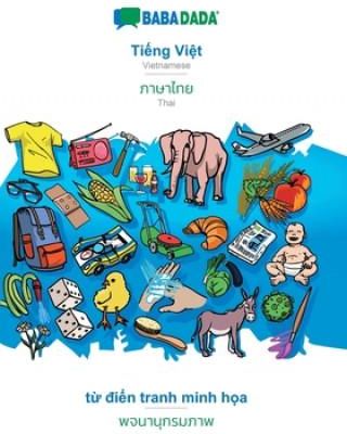 BABADADA, Tiếng Việt - Thai (in thai script), từ điển tranh minh họa ...