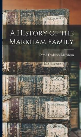 A History of the Markham Family - Literatura obcojęzyczna - Ceny i ...