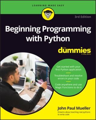 Beginning Programming with Python For Dummies, 3rd Edition - Literatura ...