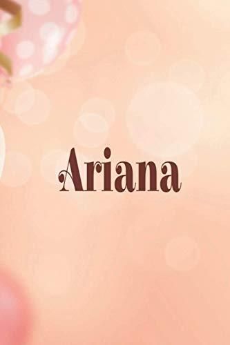 Ariana Journal Notebook: Professionally Personalized journal notebook ...