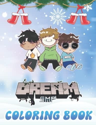 Dream SMP Christmas Coloring Book for Fan Men Women Teen: Dream SMP ...