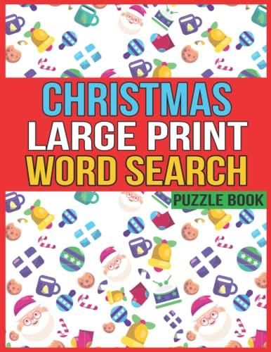 Christmas Large Print Word Search puzzle Book: Holiday Puzzle Book ...