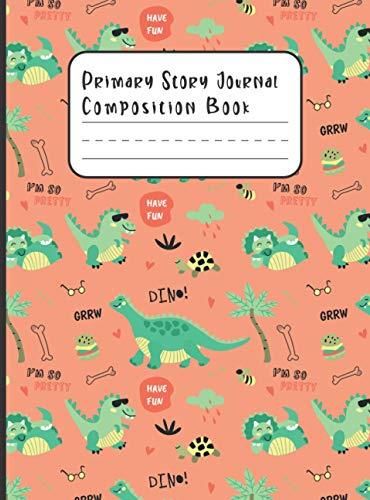 Dinosaur - Primary Story Journal: primary composition notebook ...