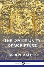 The Divine Unity of Scripture - Literatura obcojęzyczna - Ceny i opinie ...