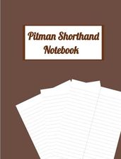 Pitman Shorthand Notebook for Beginners: Pitman Shorthand Paper Ruled ...