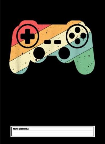 Gamer Vintage Retro Video Game Controller Gaming Notebook: Video Games ...