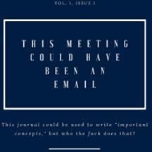 This Meeting Could Have Been An Email Notebook: Blank, Lined Journal ...