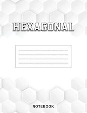 Hexagonal Notebook: Hexagon Notizblock 150 Seiten - Leere Sechseck ...