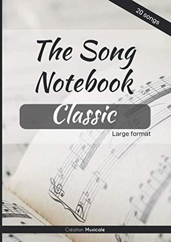 The Song Notebook - Classic: For 20 songs , 130 pages , Shiny Cover ...
