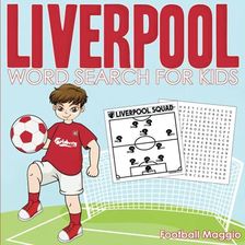 Liverpool: Liverpool word search for kids: A Puzzle Book For Liverpool ...