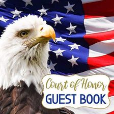Court of Honor Guest Book: Eagle Scout Ceremony Sign in Book - Bald ...