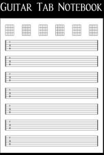 Guitar Tab Notebook: A4 Guitar Tablature Notebook 120 Pages Guitar Tabs ...