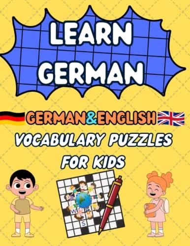 Learn German Vocabulary Puzzles For Kids: Excellent And Easy German ...
