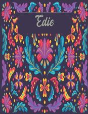 Edie Sketchbook: Personalized Flowers Sketchbook for Girls and Women ...
