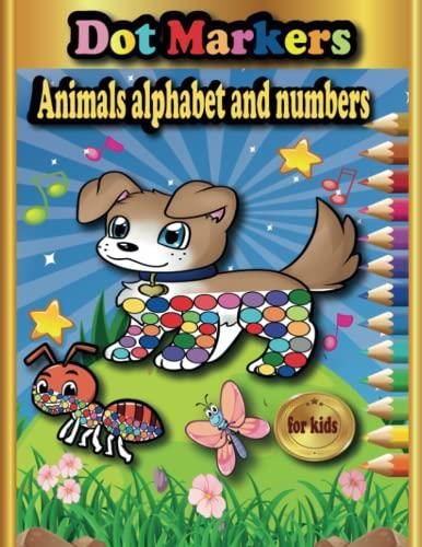 Animals Dot Markers Activity Book: Learn and Color the Alphabet ...