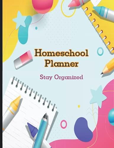 Homeschool Planner - Stay Organized , Homeschooling Organizing for ...