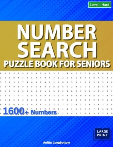 Number Search Puzzle Book For Seniors: Difficulty Level : Hard, Fun ...