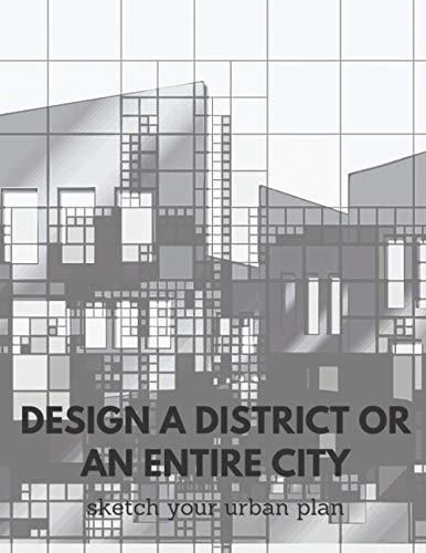 Design a District Or An Entire City: Wizard for drawing districts and ...