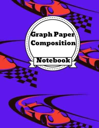 Composition Notebook Graph Paper: Wide Ruled Paper Notebook Journal ...