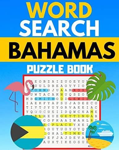 Bahamas Word Search Puzzle Book: Themed Activity Puzzle Book For Adults ...
