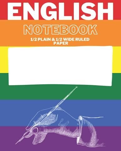 Independently Published English Notebook (1/2 Plain & 1/2 Wide Ruled ...