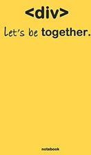 DIV let's be together: Funny Gift for HTML Programming Lovers , HTML ...