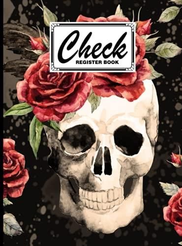 Check Register Book: Premium Skull Cover Check Register Book, Payment ...